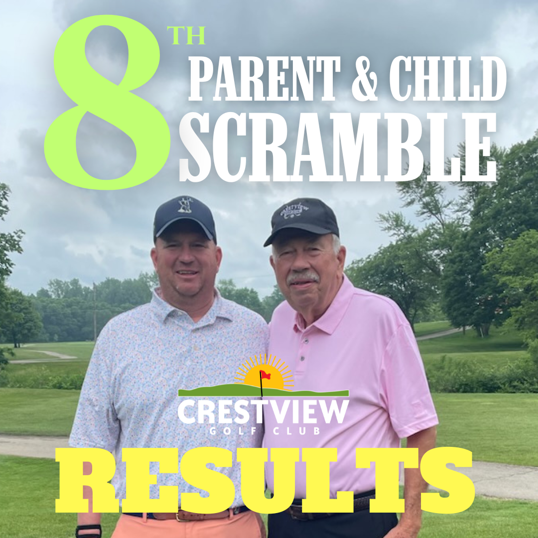 RESULTS: Parent Child Tournament 2025 - Crestview Golf Club